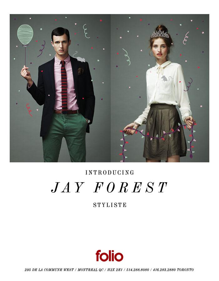 NOW REPRESENTING | JAY FOREST | Folio Management